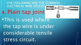Common wire splices and joints | PPTX