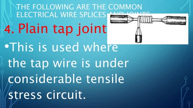 Common wire splices and joints | PPTX