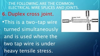 Common wire splices and joints | PPTX