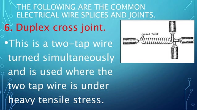 Common wire splices and joints | PPTX