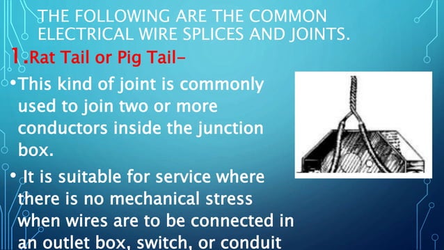 Common Wire Splices And Joints PPT common-wire-splices-and-joints-ppt