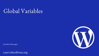 Common WordPress APIs_ Global Variables | PPT
