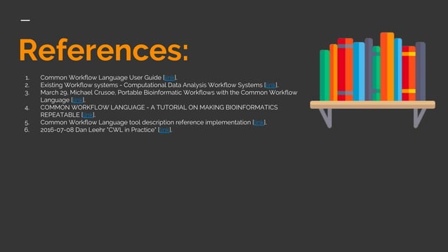 Common Workflow Language Cwl George Carvalho Ppt