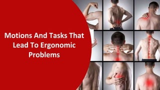 Most Common Workplace Ergonomic Issues and their Causes | PPTX