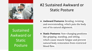 Most Common Workplace Ergonomic Issues and their Causes | PPTX