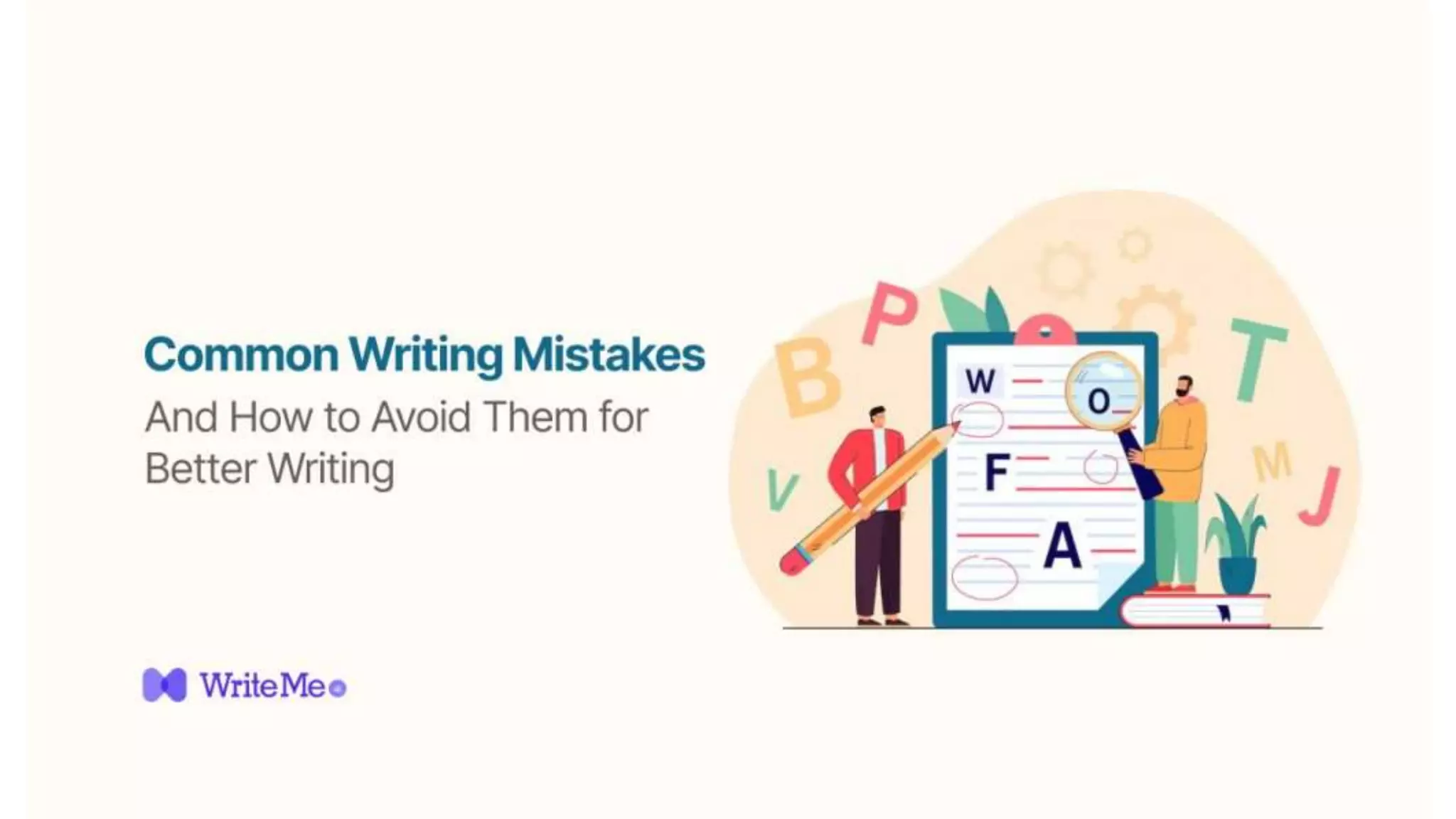 Common Writing Mistakes and How to Avoid Them for Better Writing | PPTX