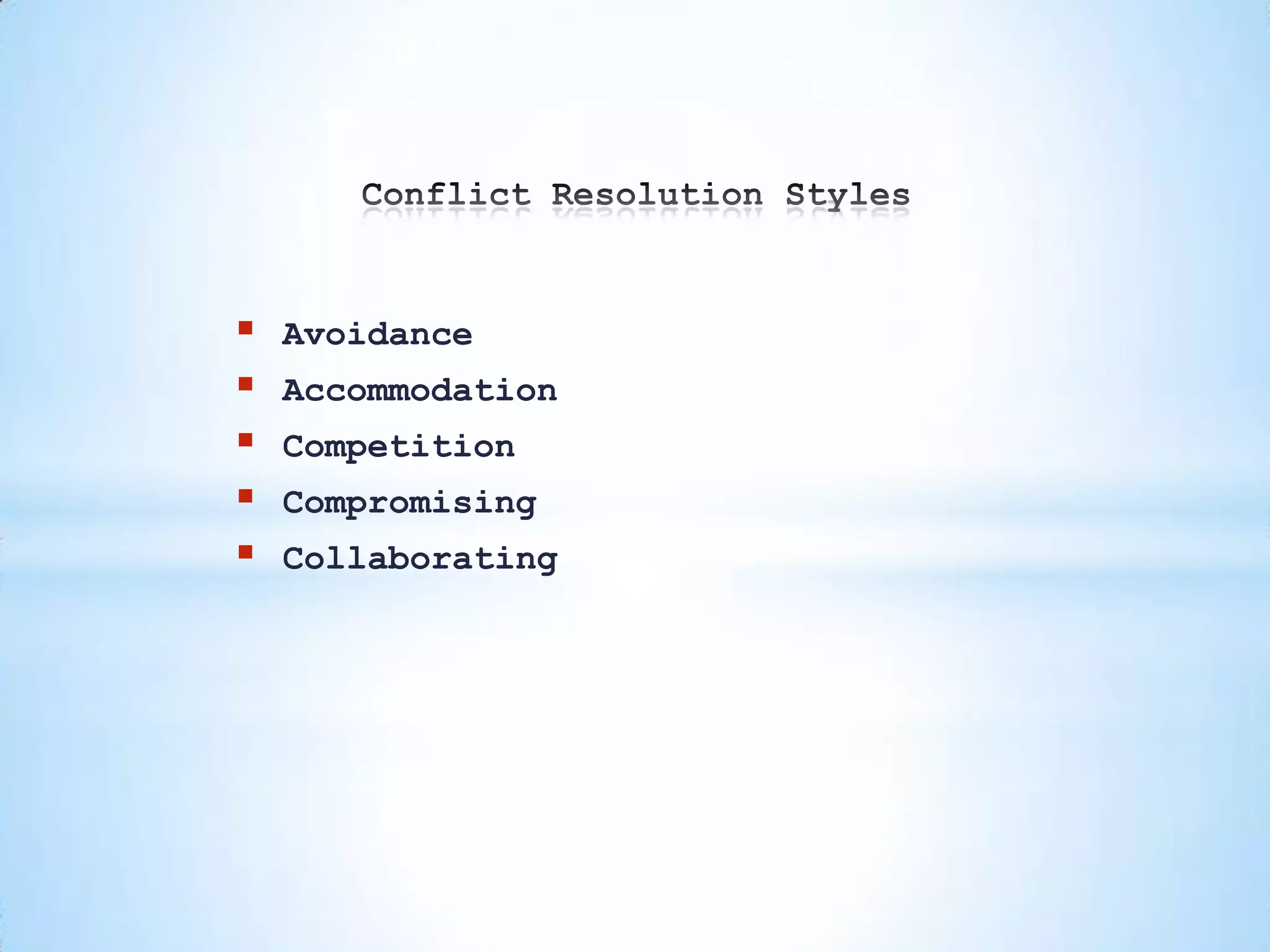 Conflict Resolution Styles | PPTX