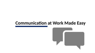 Comms Flow Diagram at work made easy.pptx
