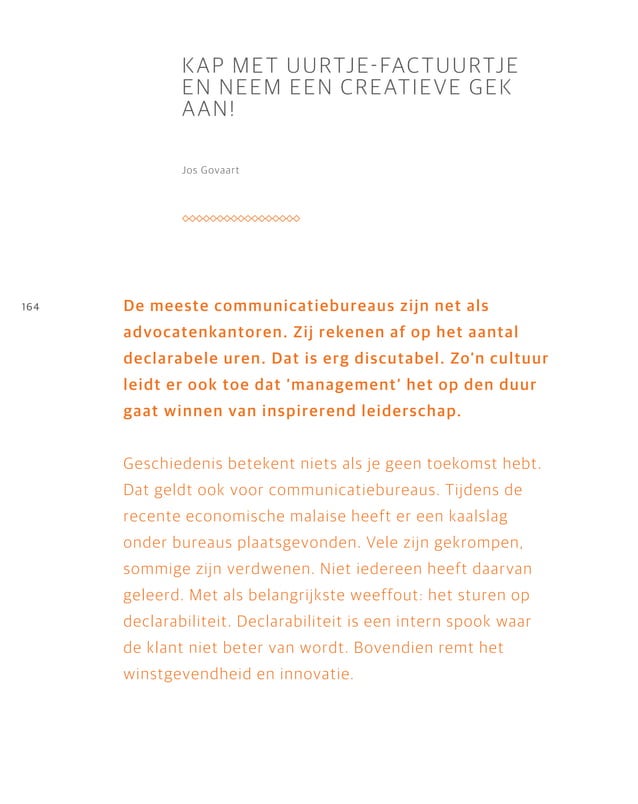 Kap met uurtje-factuurtje en neem een creatieve gek aan! | PDF