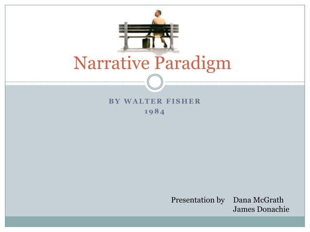 Comm Theory Narrative Paradigm | PPT