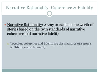 Comm Theory Narrative Paradigm | PPTX