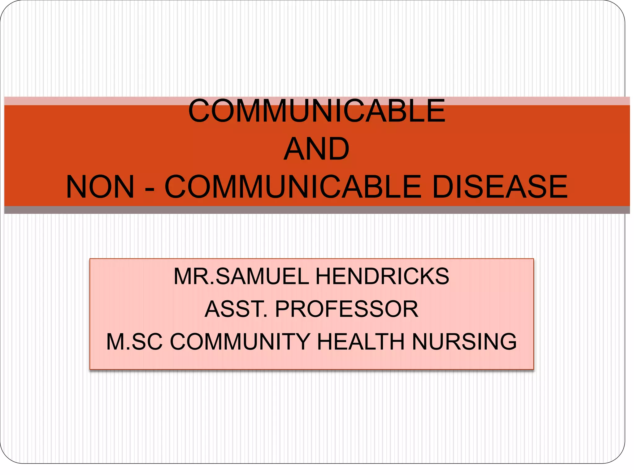 Communicable and non communicable disease | PPTX | Infectious Diseases ...