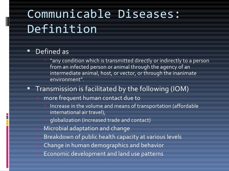 Communicable Diseases Communicable Diseases