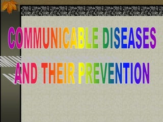 Communicable diseases | PPT