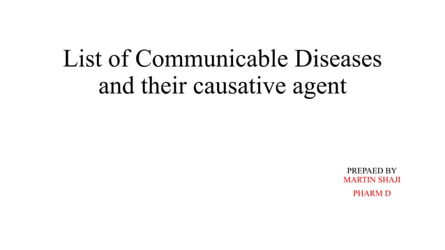Communicable diseases and causative agents- a detailed chart | PPTX | Infectious Diseases ...