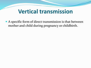 Communicable diseases, routes of transmission and control | PPTX