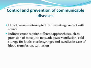 Communicable diseases, routes of transmission and control | PPTX
