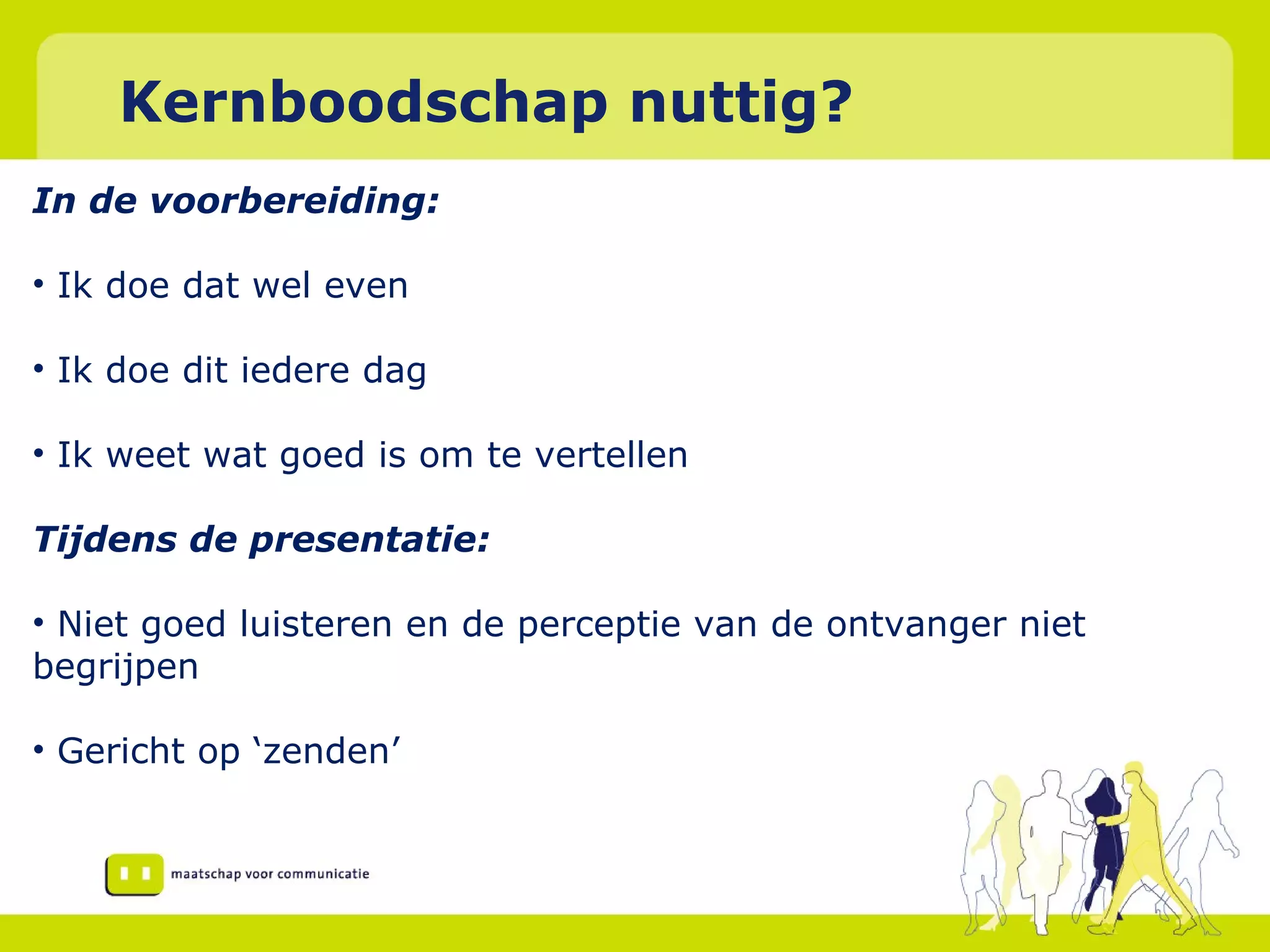 Communicatietraining over kernboodschap | PPT