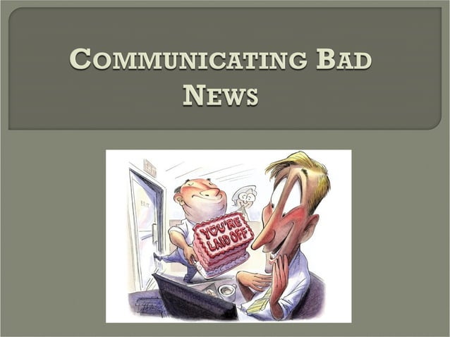 Communicating Bad News | PPT