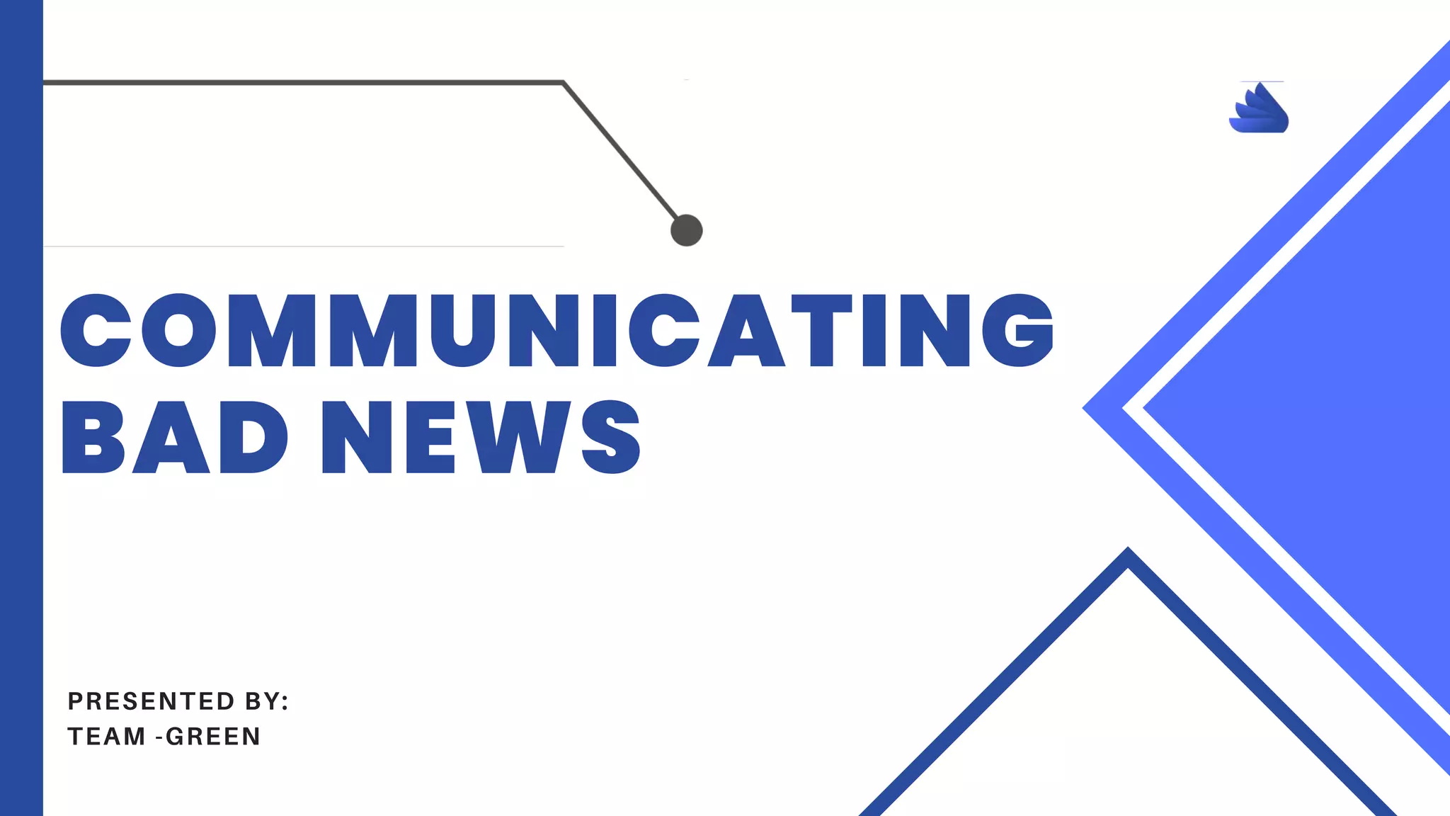 Communicating Bad News.pptx