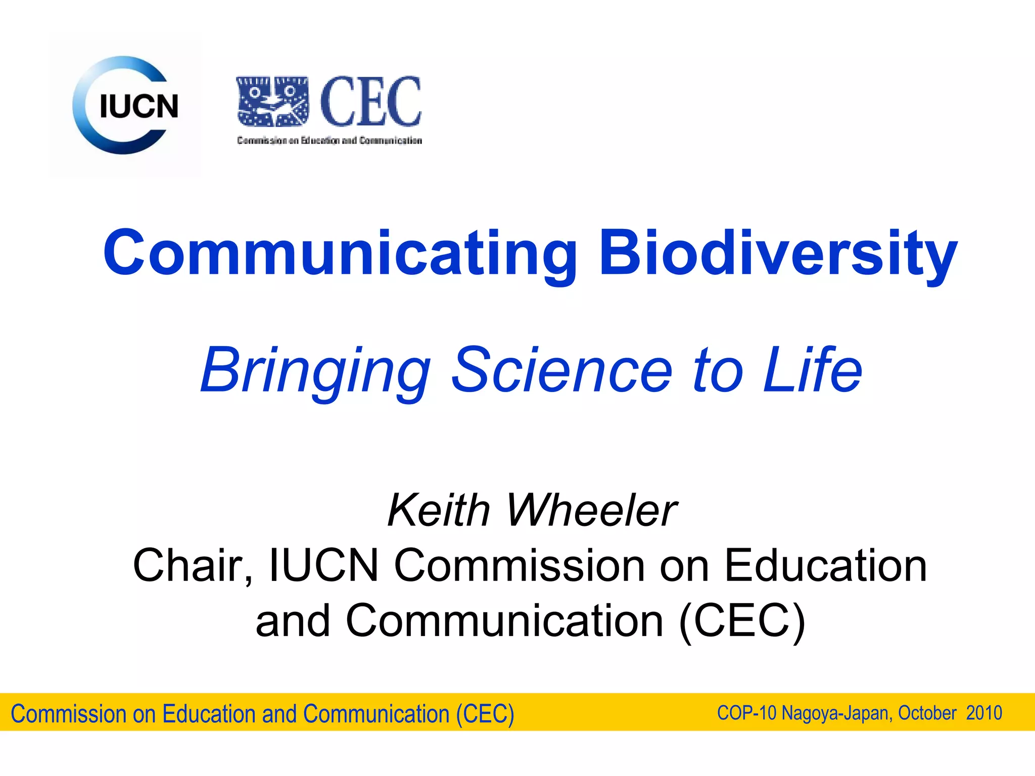 Communicating biodiversity iucn cec slideshow | PPT