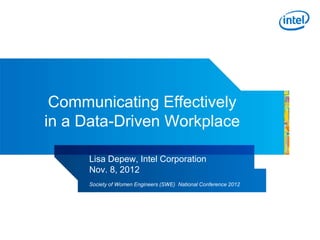 Communicating Effectively in a Data-Driven Workplace | PPT