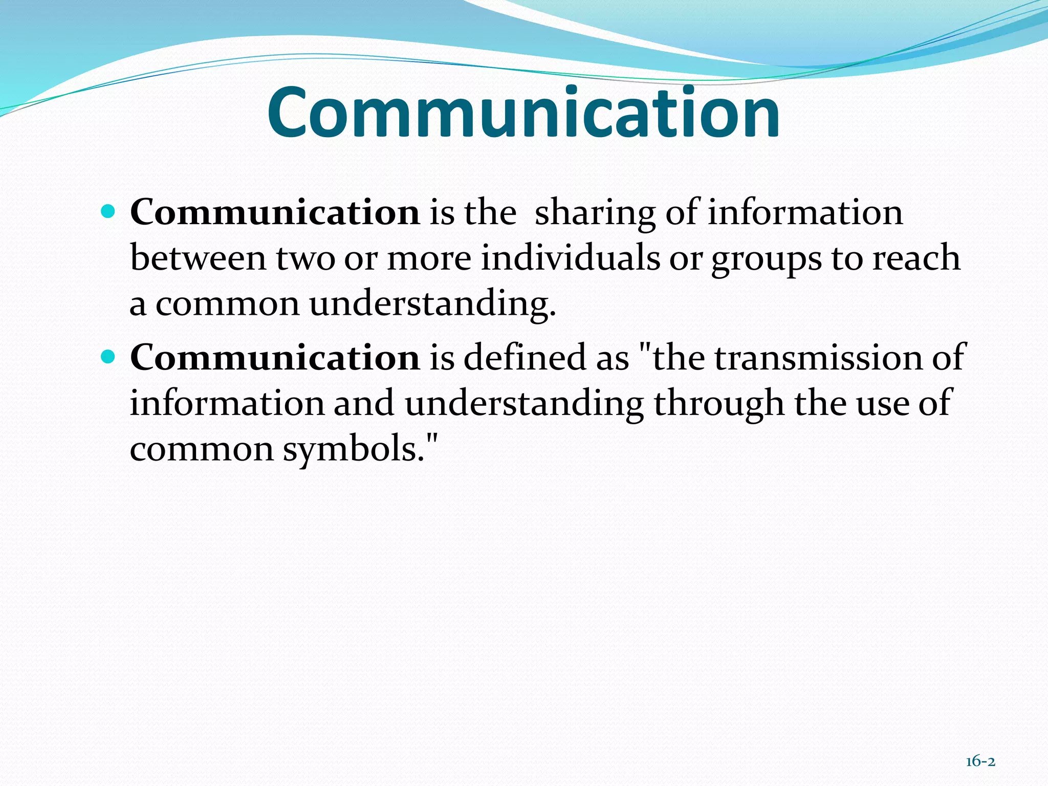 Communicating Effectively in Organizations - Communication Process ...