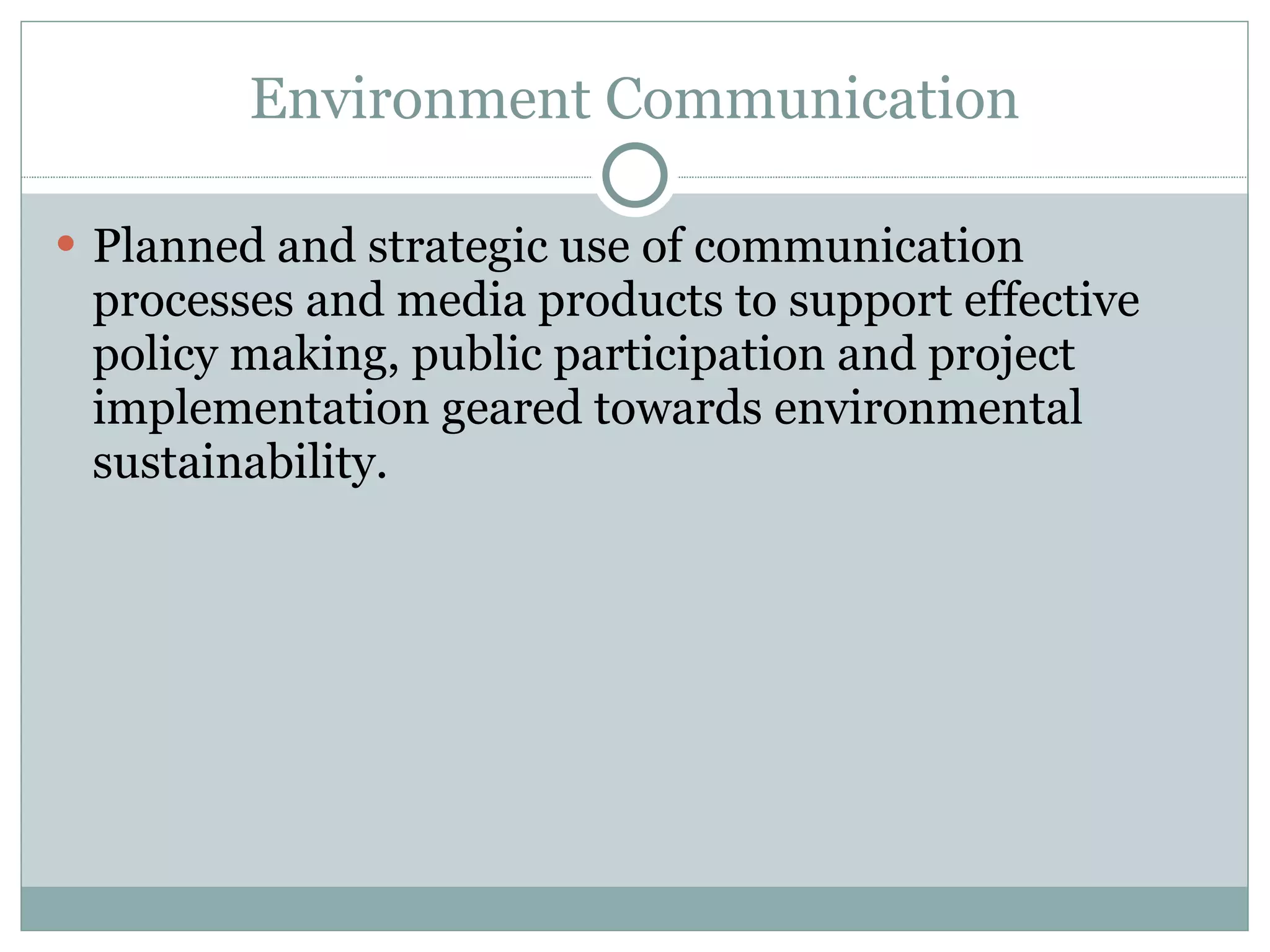 Communicating environment | PPS