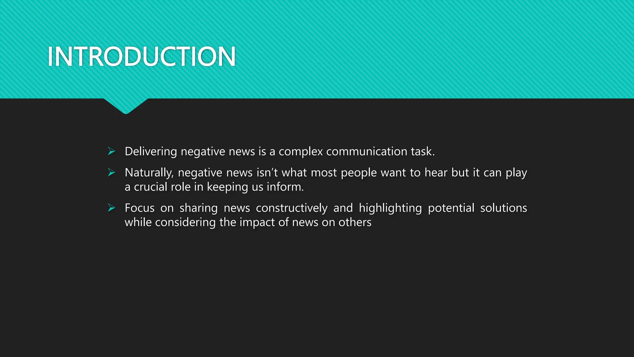 COMMUNICATING NEGATIVE NEWS - APPROACHES .pptx