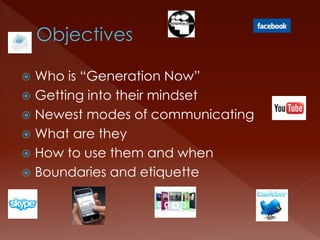 Communicating With Generation Now1 | PPT