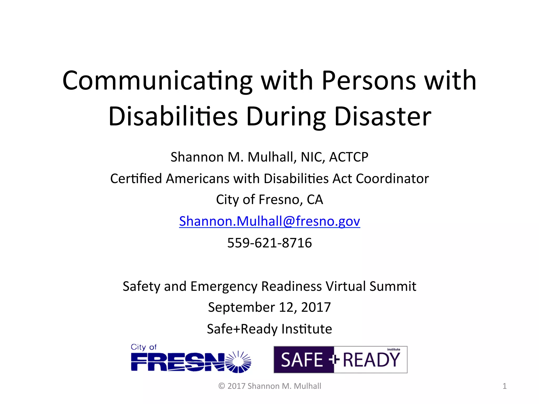 Communicating with persons with disabilities during disaster (Shannon ...