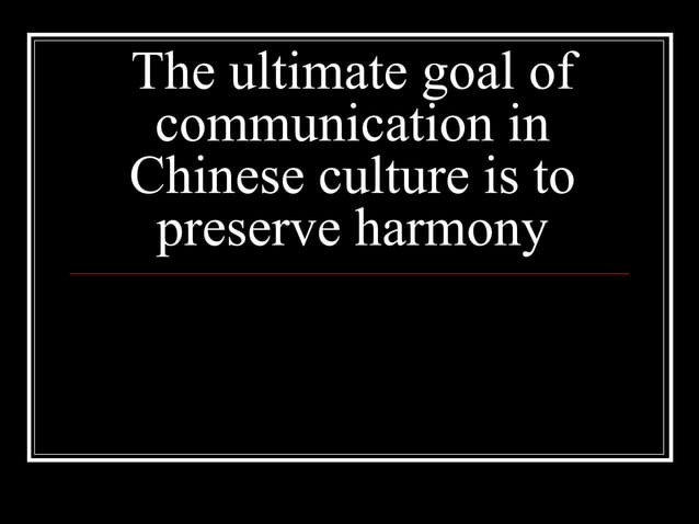 Communicating with the chinese | PPT
