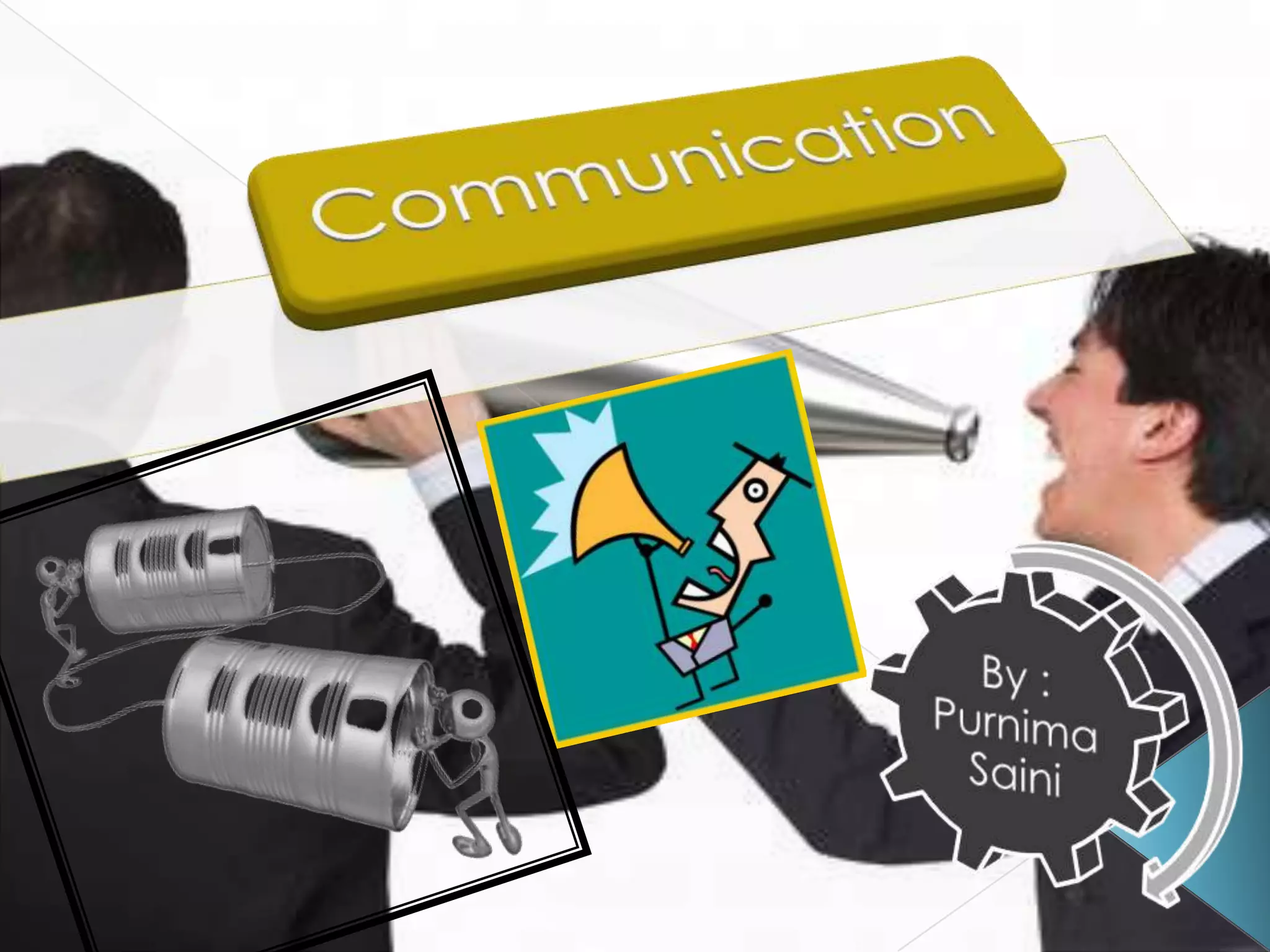 Basics of Communication by Purnima Saini | PPT