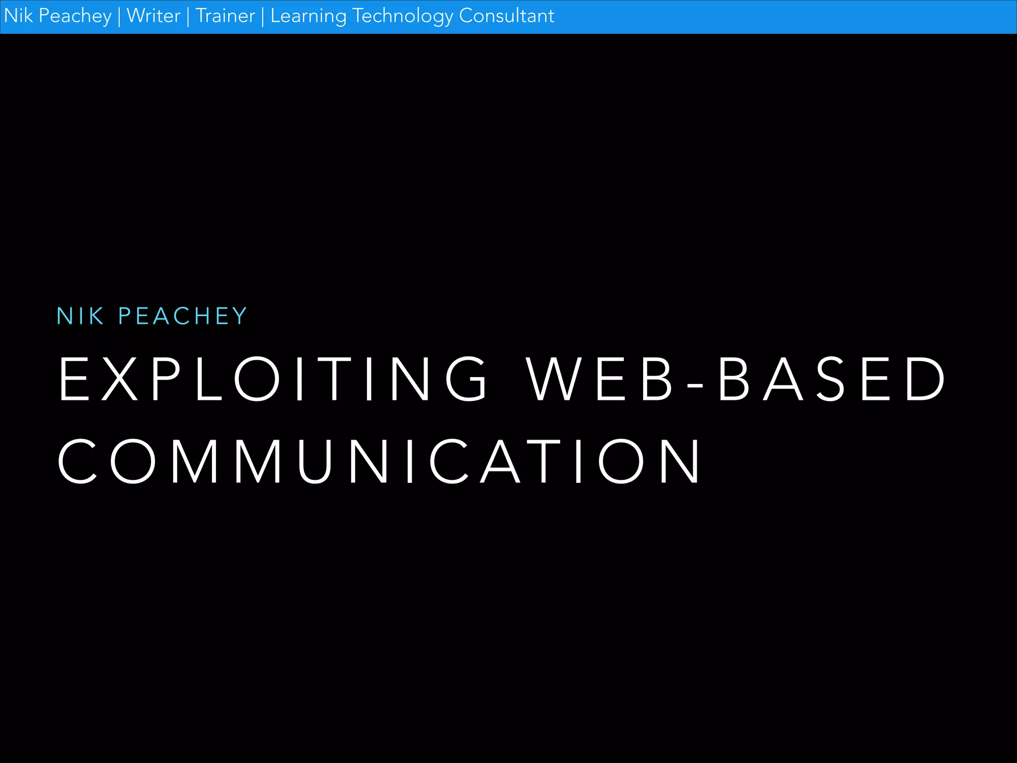 Exploiting web-based communication | PDF | Web Conferencing | Computer Software and Applications