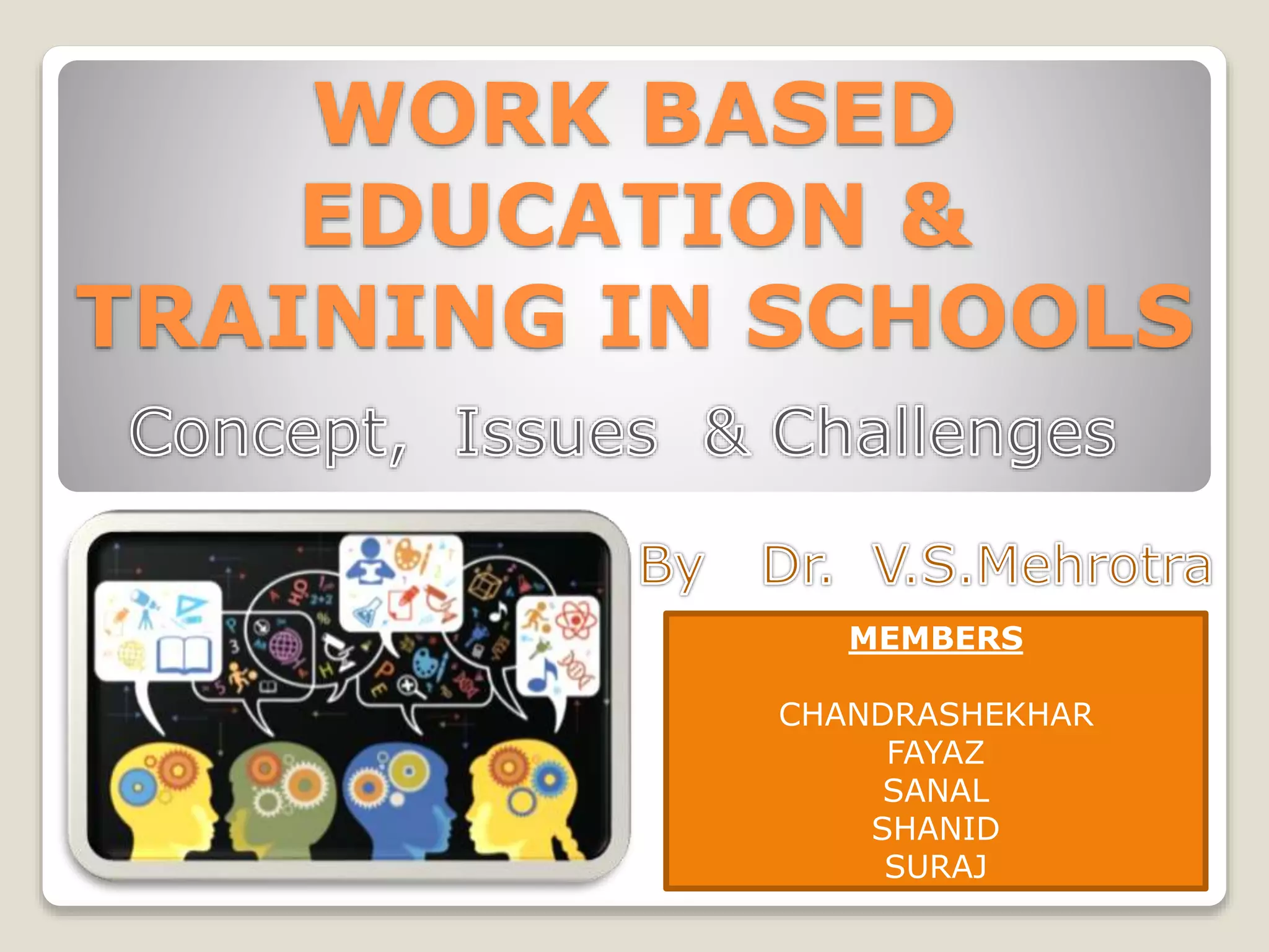 Work based education and training | PPTX