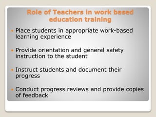 Work based education and training | PPTX