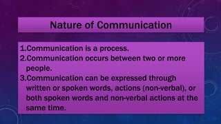 Nature and Elements Of Communication | PPTX