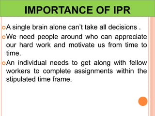 Communication, IPR & Group Dynamics | PPTX