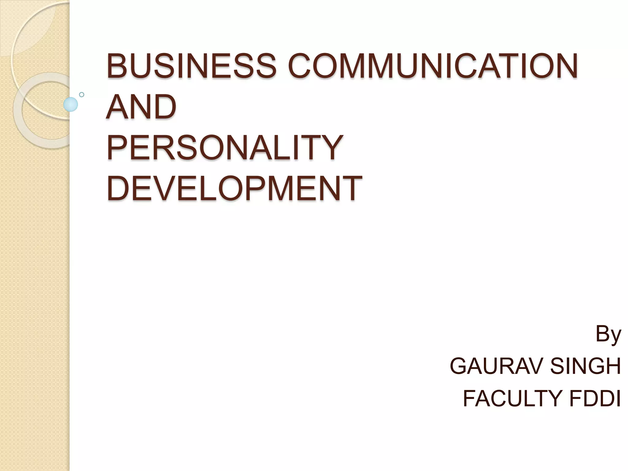 Business Communication/Interpersonal skills | PPTX