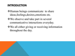 COMMUNICATION- Introduction, definition, elements, types & function | PPT