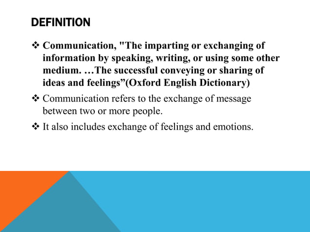 COMMUNICATION- Introduction, definition, elements, types & function | PPT