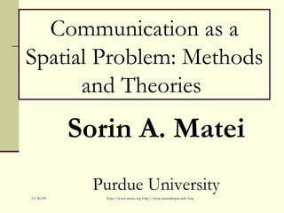 Communication As A Spatial Problem | PPT | Social Networking | Internet