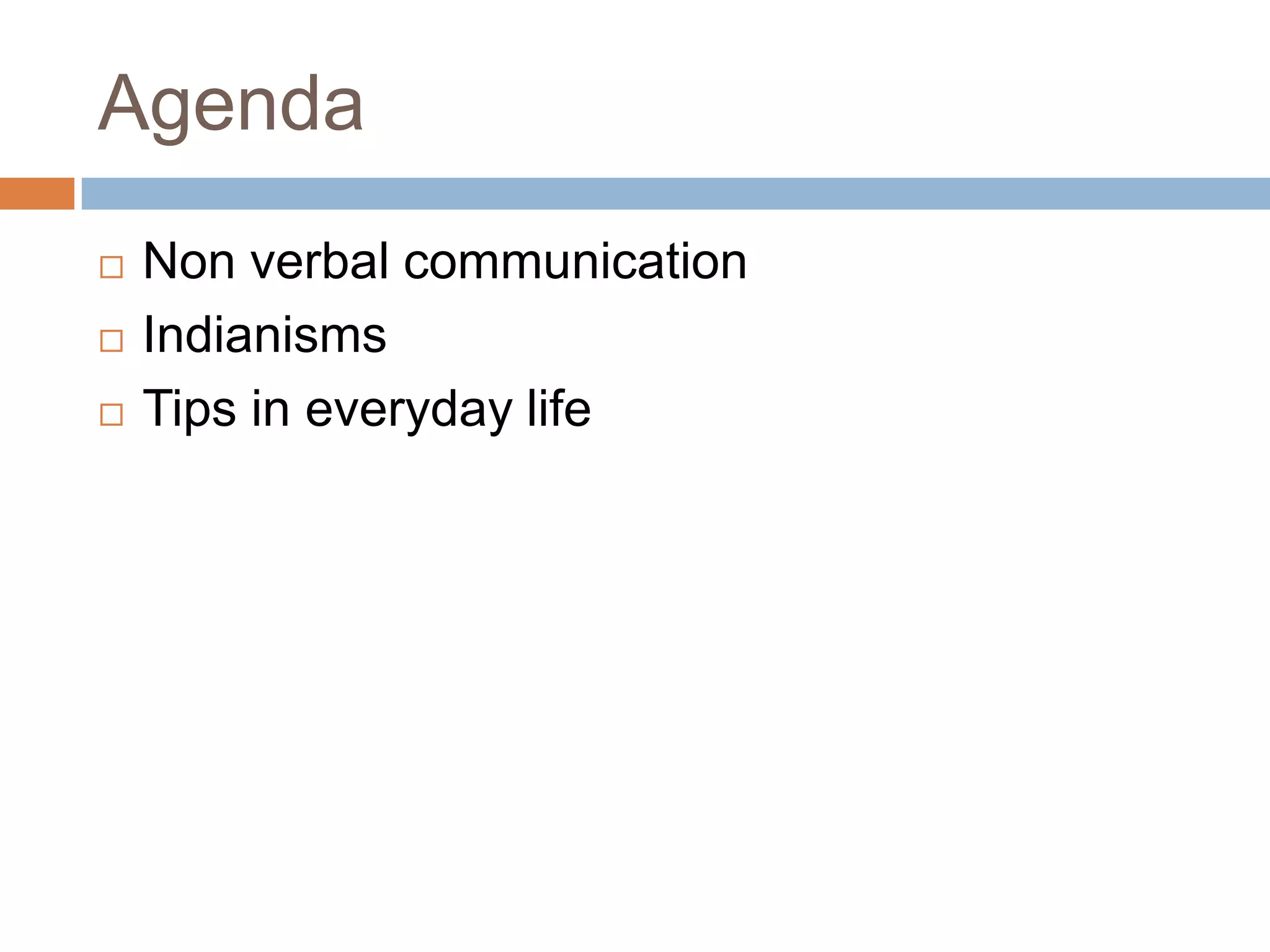 Non verbal communication, Indianisms and Resume writing tips | PPTX