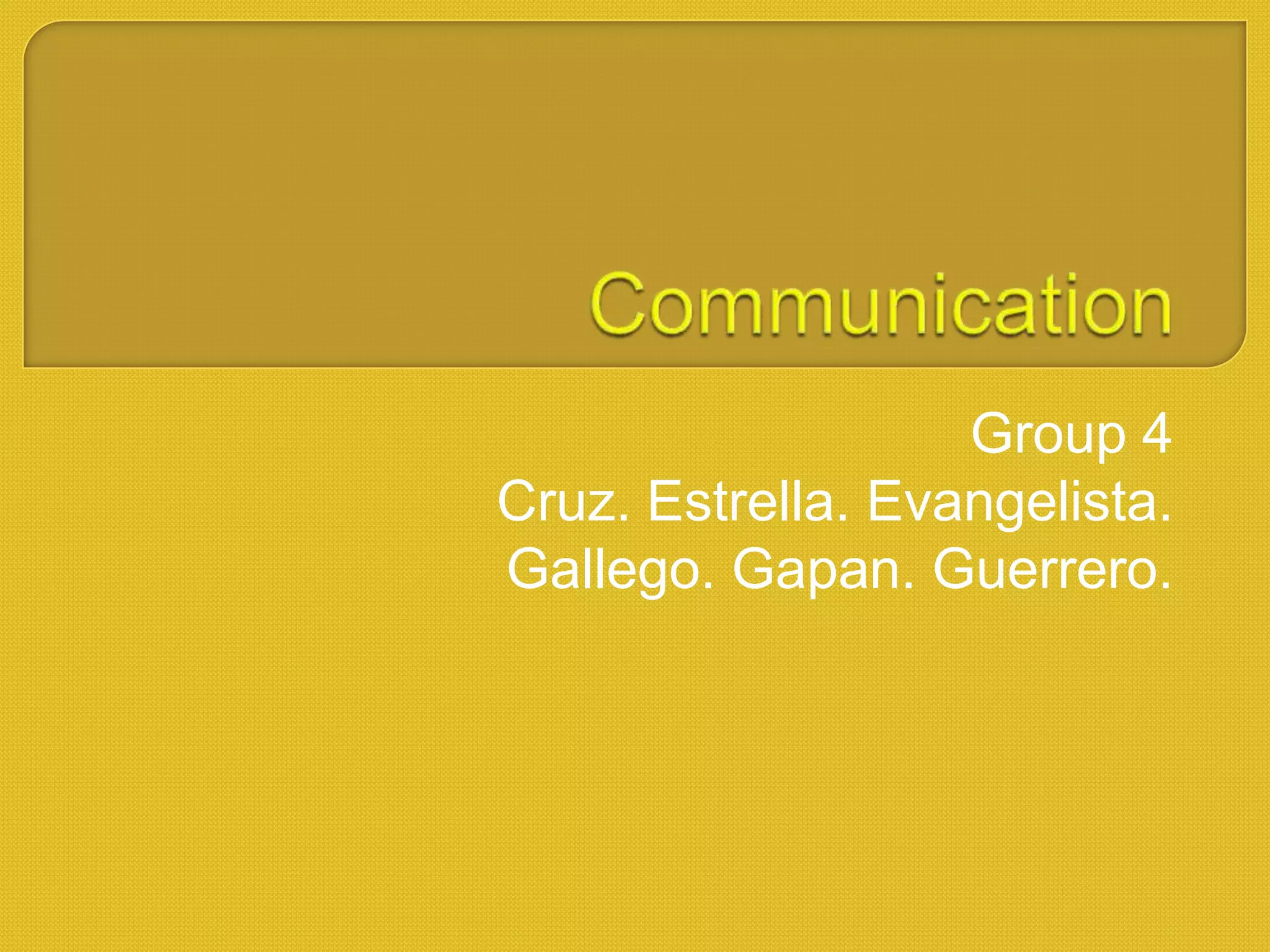 Communication group 4 | PPT