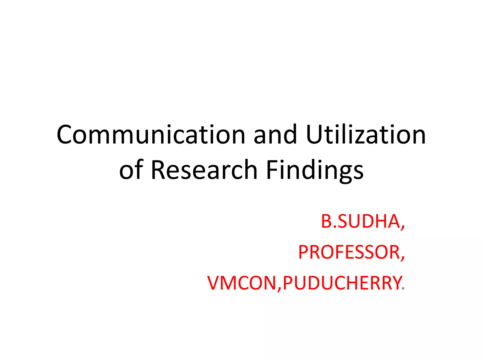 Communication and utilisation of research findings | PPTX