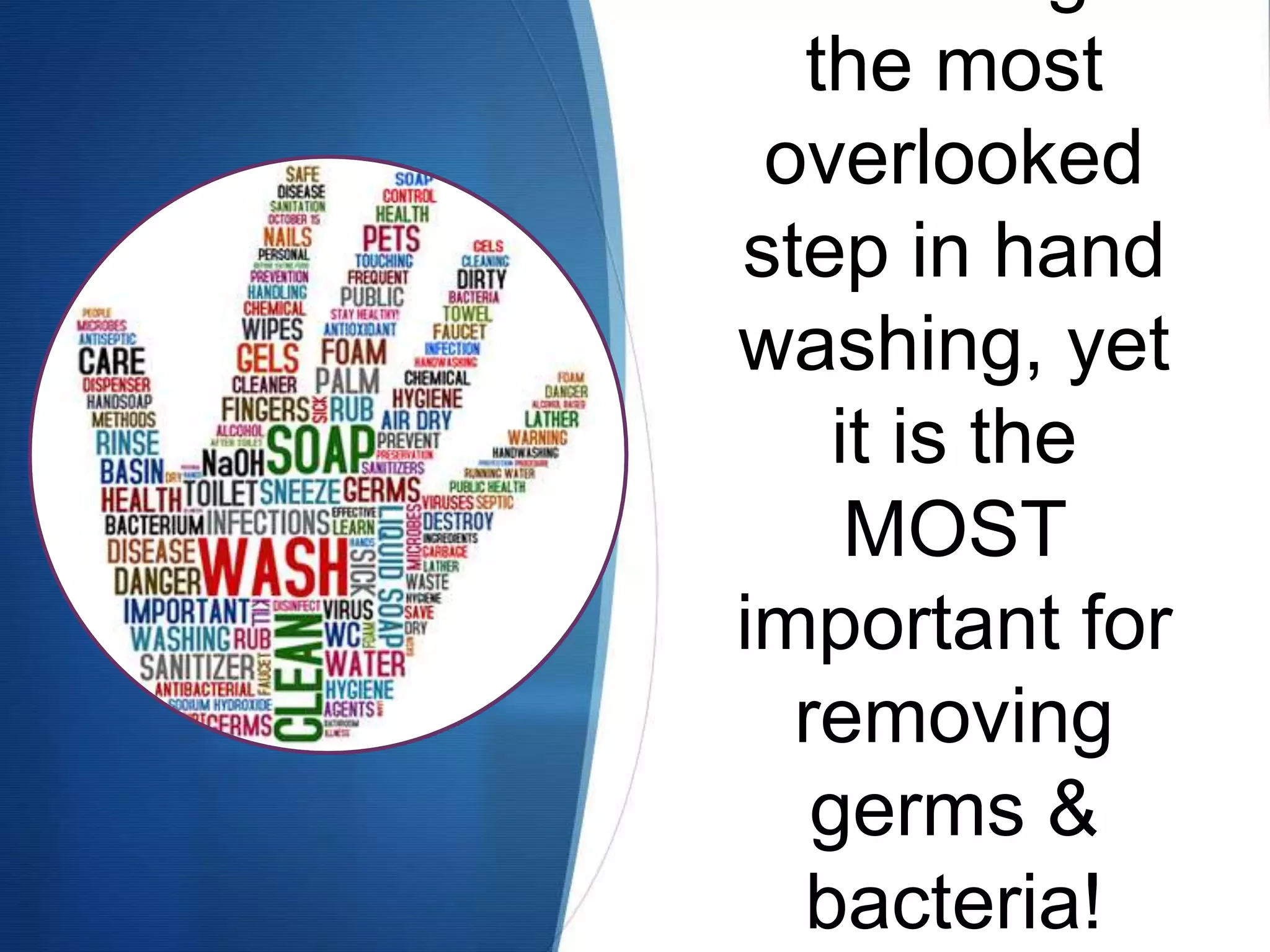 The Importance of Hand Washing! | PPTX