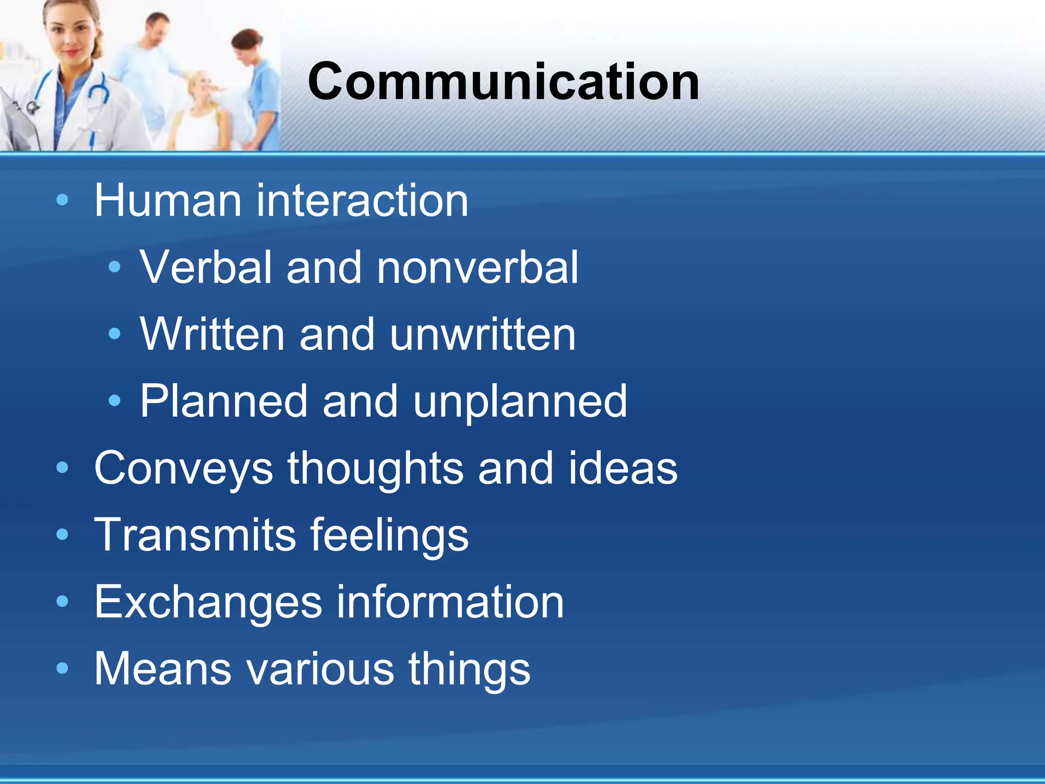 Communication skills for nurses in clinical settings | PPTX