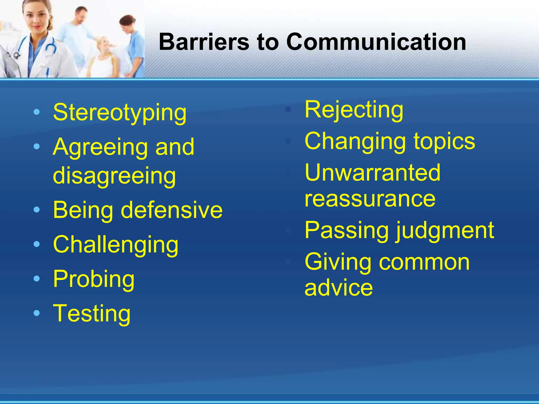 Communication skills for nurses in clinical settings | PPTX