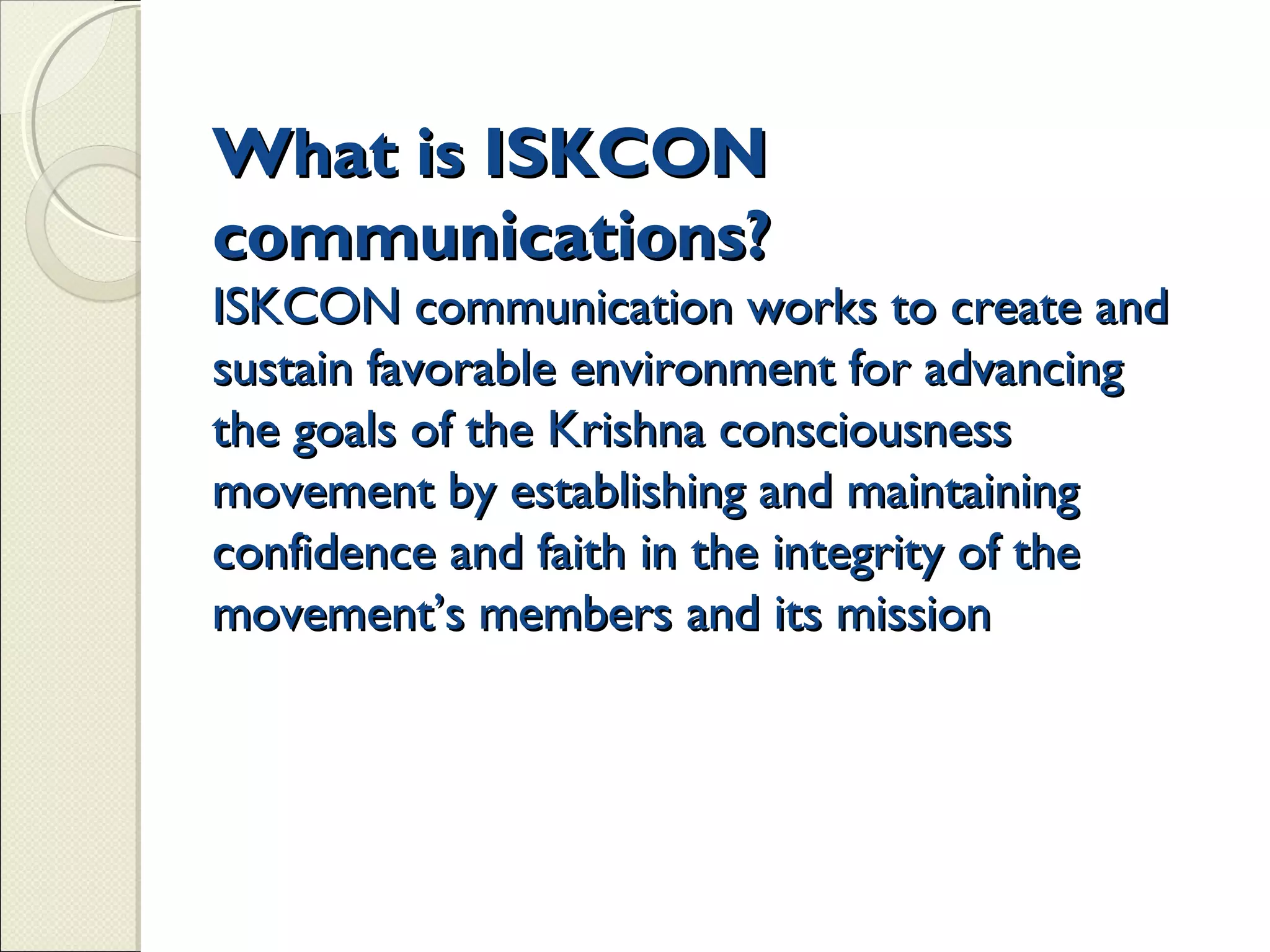 ISKCON COMMUNICATIONS (INDIA) | PPT