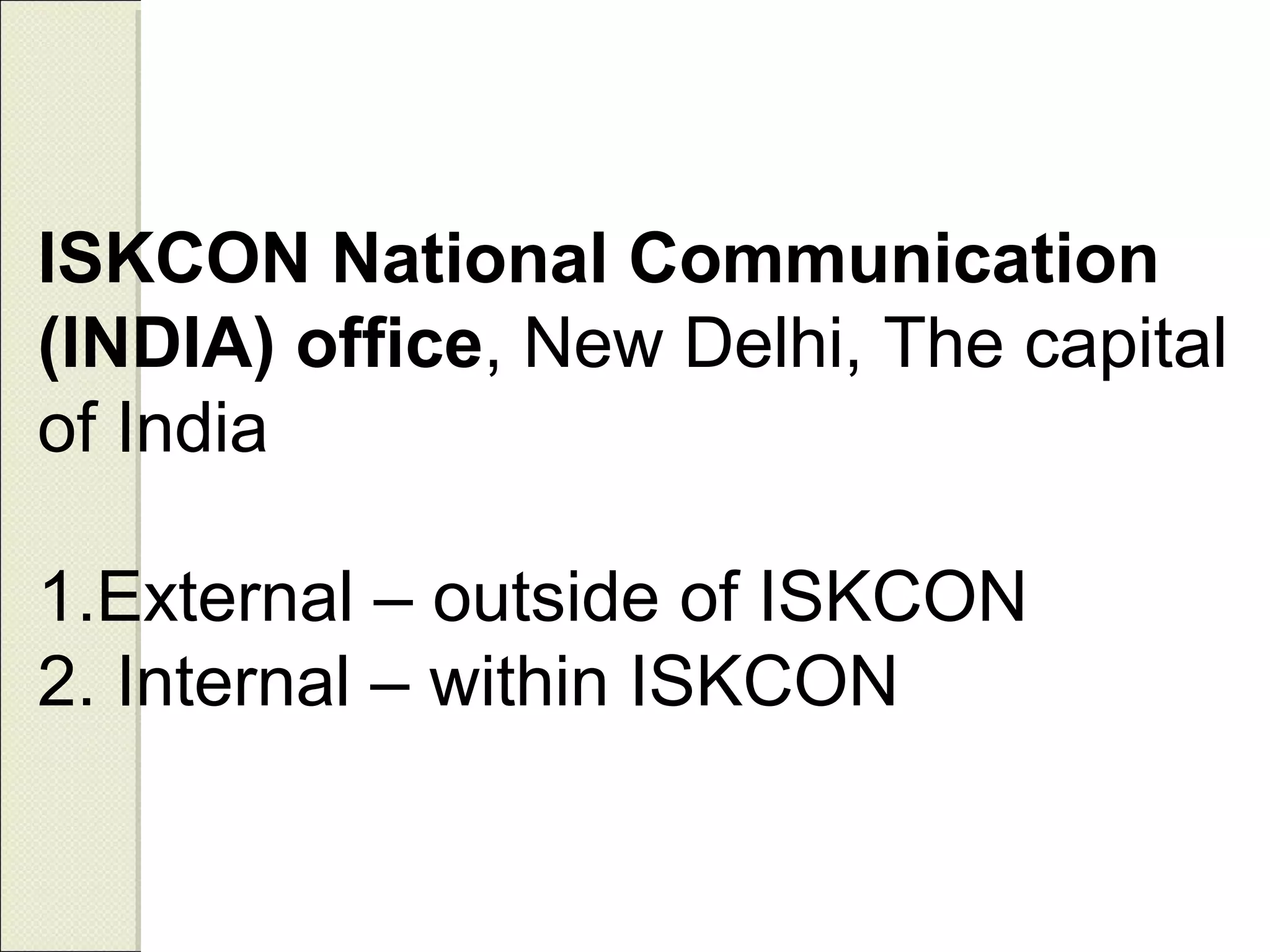 ISKCON COMMUNICATIONS (INDIA) | PPT